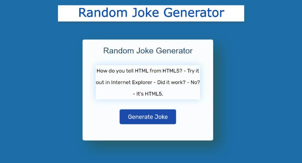 Random Joke Generator using JavaScript & API Random Joke Generator using JavaScript & API