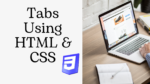 Create Responsive Animated Tabs Using HTML and Pure CSS