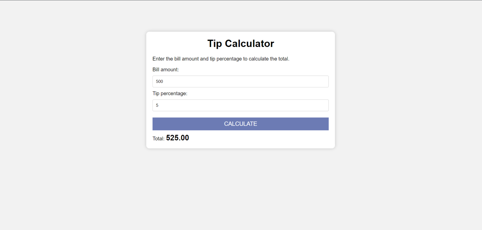 Tip Calculator Using HTML, CSS and JavaScript