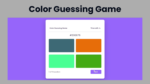 Color Guessing Game using HTML , CSS and JavaScript